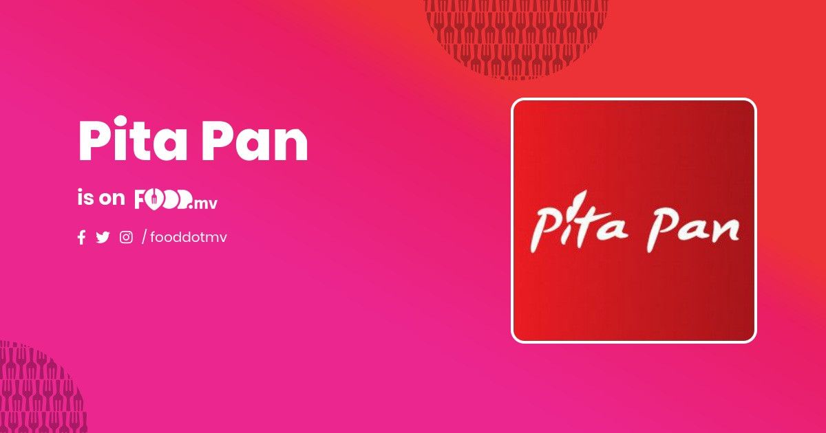 Food.mv - Restaurants | Pita Pan