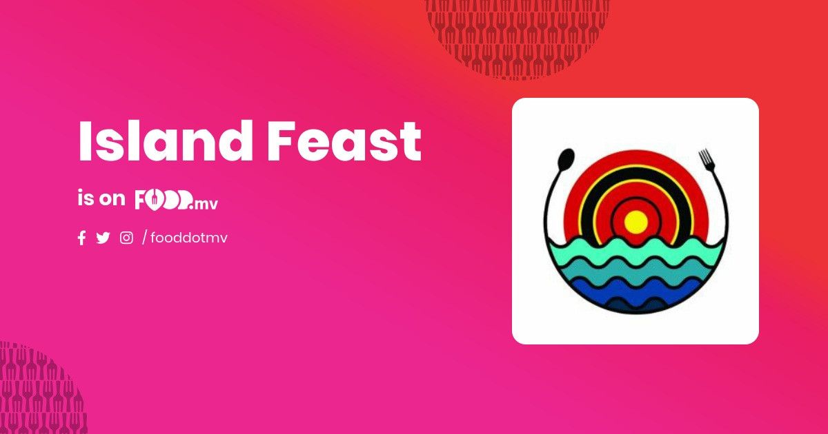 Food.mv - Restaurants | Island Feast