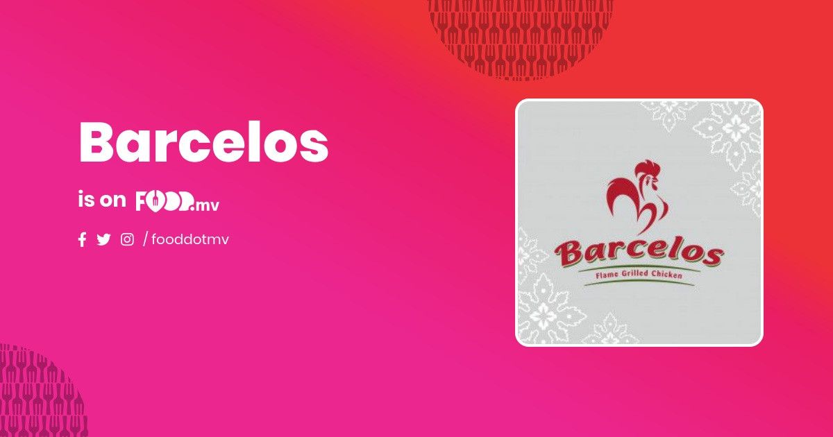 Food.mv - Restaurants | Barcelos